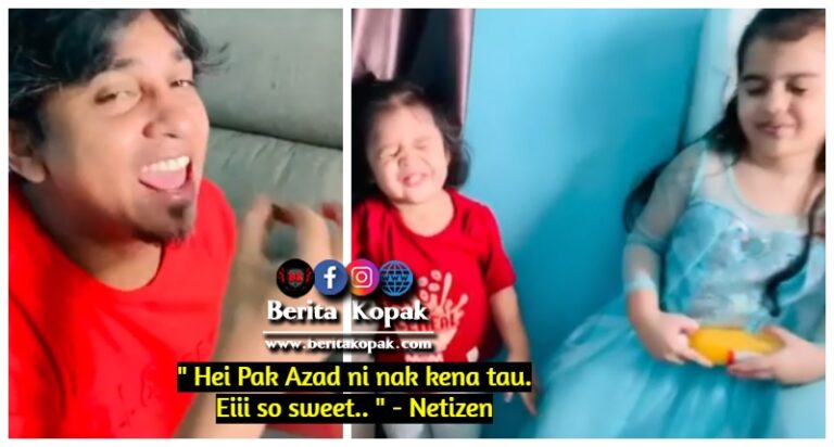 Hei Pak Azad ni nak kena tau. Eiii so sweet.. ” - Netizen | Berita Kopak CC