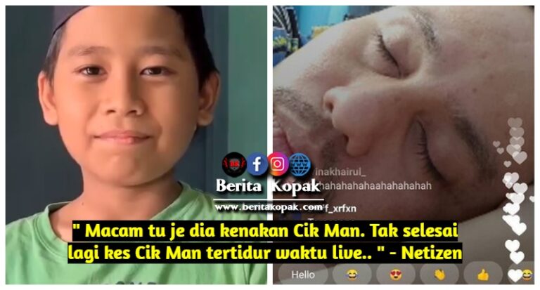 Macam tu je dia kenakan Cik Man.. ” - Netizen | Berita Kopak CC