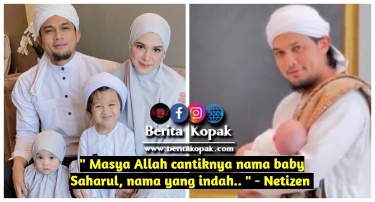 Masya Allah cantiknya nama baby Saharul, nama yang indah.. ” - Netizen ...