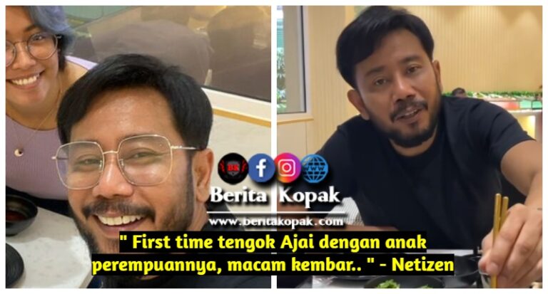 First time tengok Ajai dengan anak perempuannya, macam kembar ...