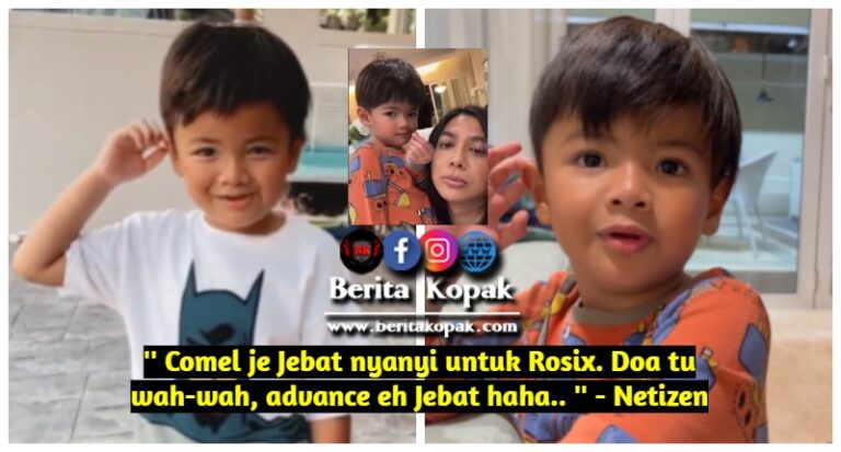 Comel je Jebat nyanyi untuk Rosix. Doa tu wah-wah, advance eh Jebat ...