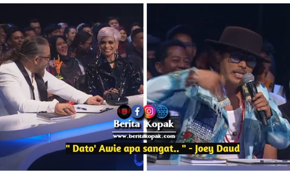 Dato’ Awie apa sangat.. ” - Joey Daud | Berita Kopak CC