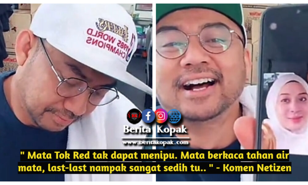 Mata Tok Red tak dapat menipu. Mata berkaca tahan air mata, last-last nampak sangat sedih tu ...