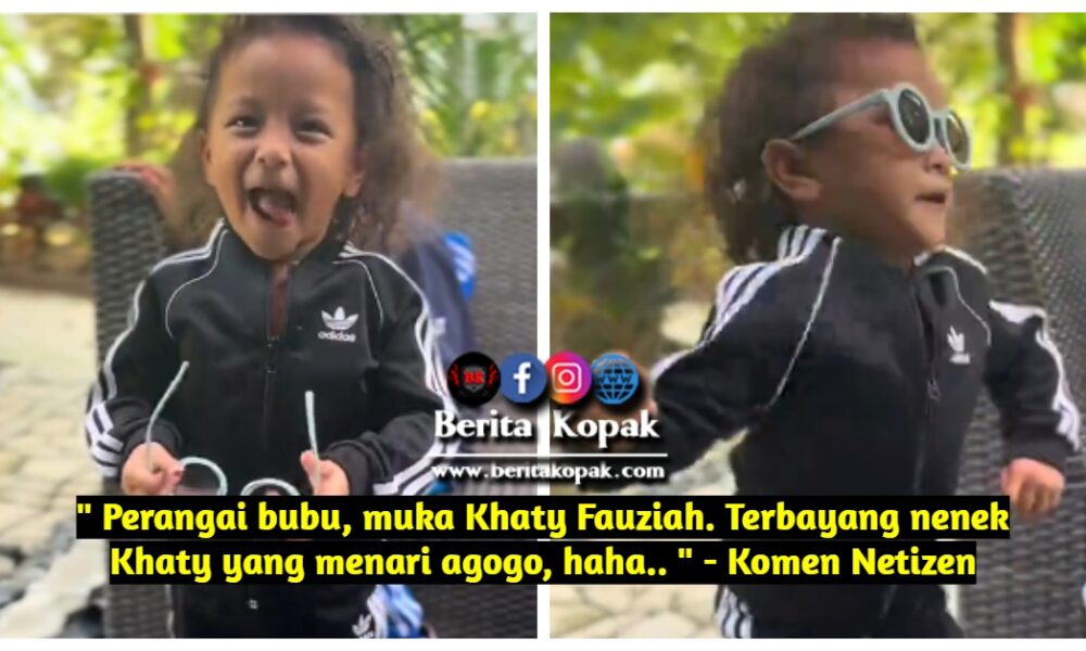 Perangai bubu, muka Khaty Fauziah. Terbayang nenek Khaty yang menari ...