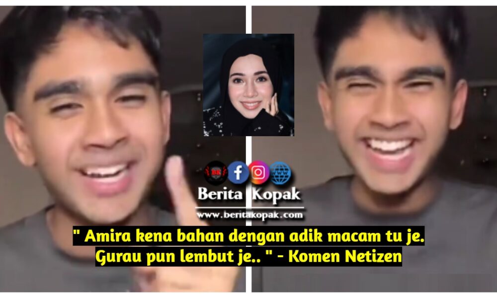 Amira kena bahan dengan adik macam tu je. Gurau pun lembut je ...