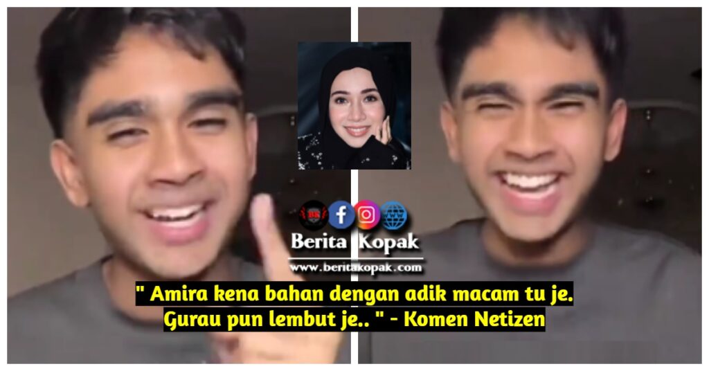 Amira kena bahan dengan adik macam tu je. Gurau pun lembut je ...